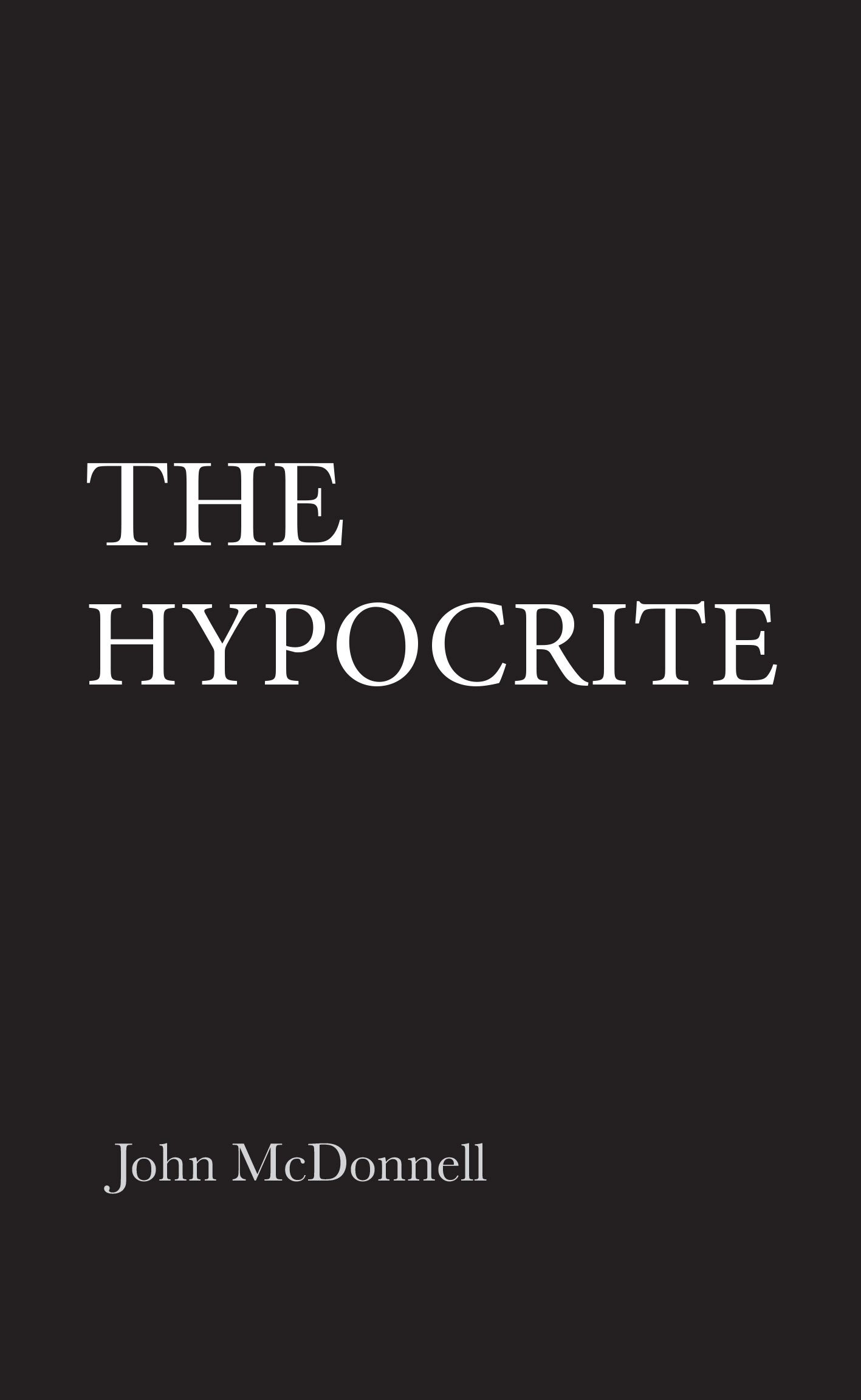 The Hypocrite, available now – carrowmore publishing consultancy